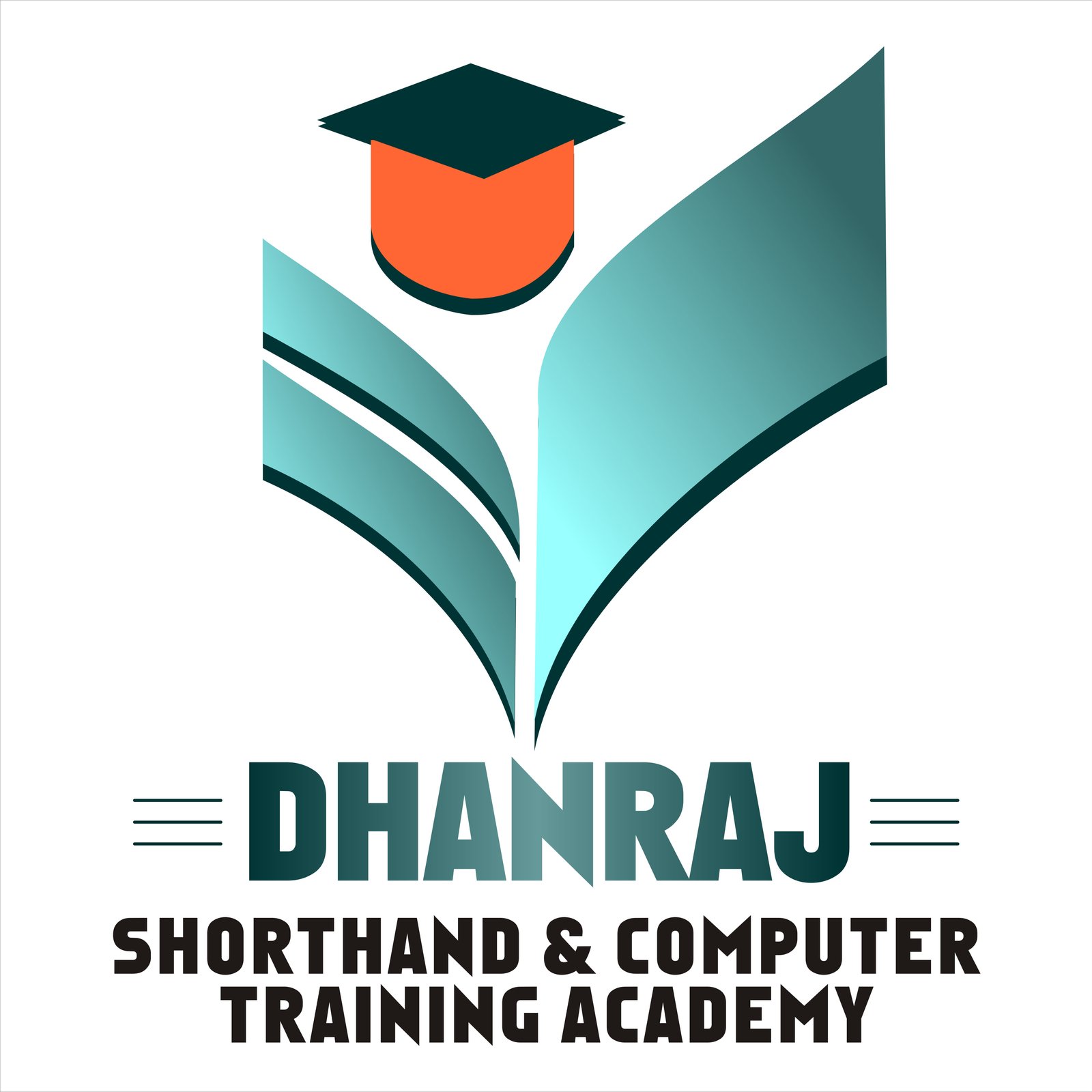 DHANRAJ SHORTHAND AND COMPUTER TRAINING ACADEMY